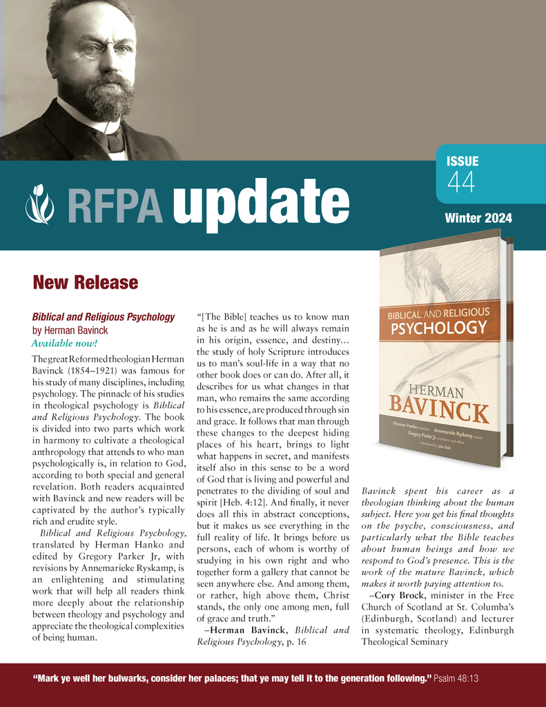 RFPA Update - Winter 2024 – Reformed Free Publishing Association