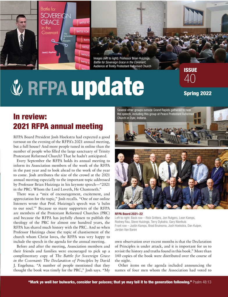 RFPA Update - Spring 2022 – Reformed Free Publishing Association