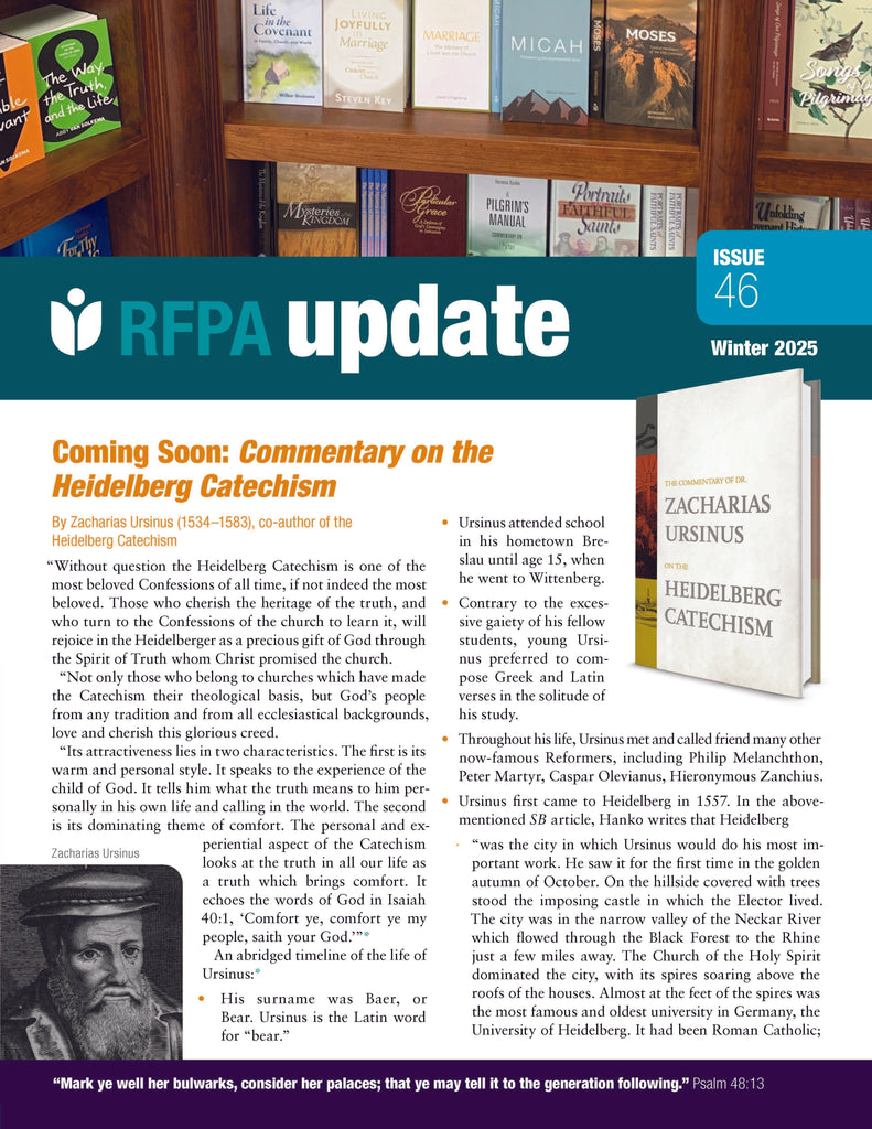 RFPA Update - Winter 2025 – Reformed Free Publishing Association
