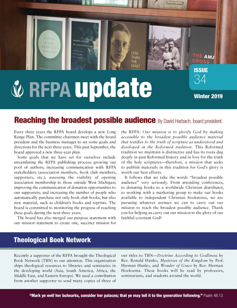 RFPA Update - Winter 2019 – Reformed Free Publishing Association