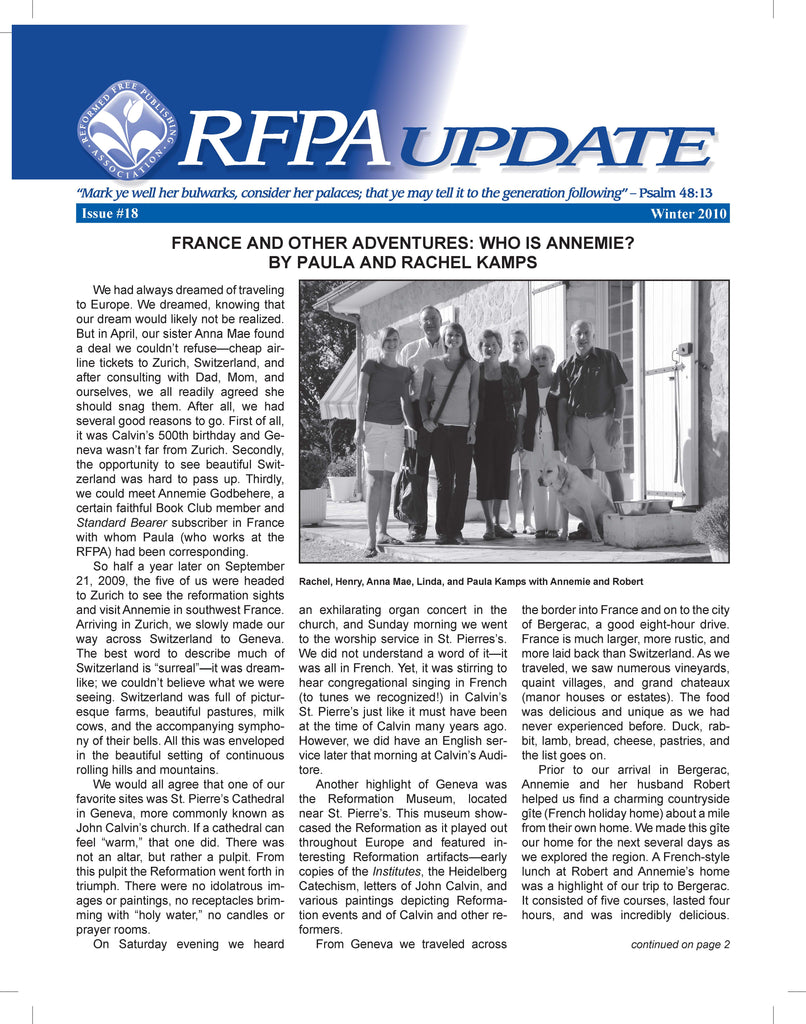 RFPA Update - Winter 2010 – Reformed Free Publishing Association