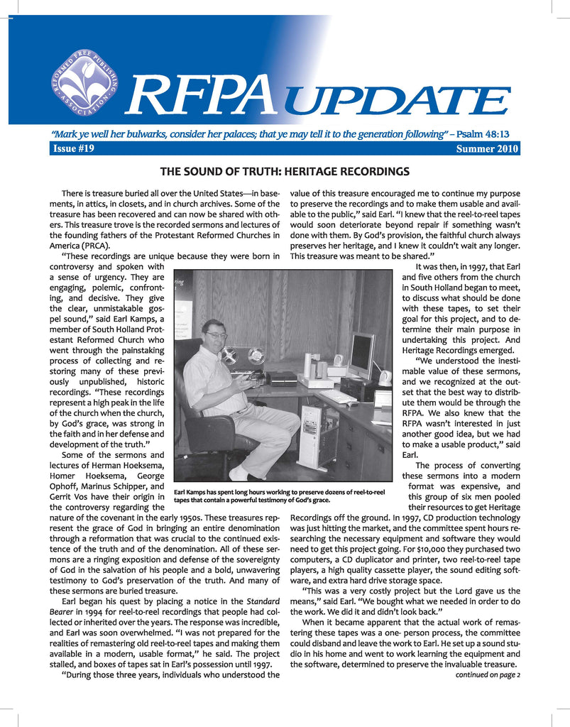 RFPA Update - Summer 2010 – Reformed Free Publishing Association