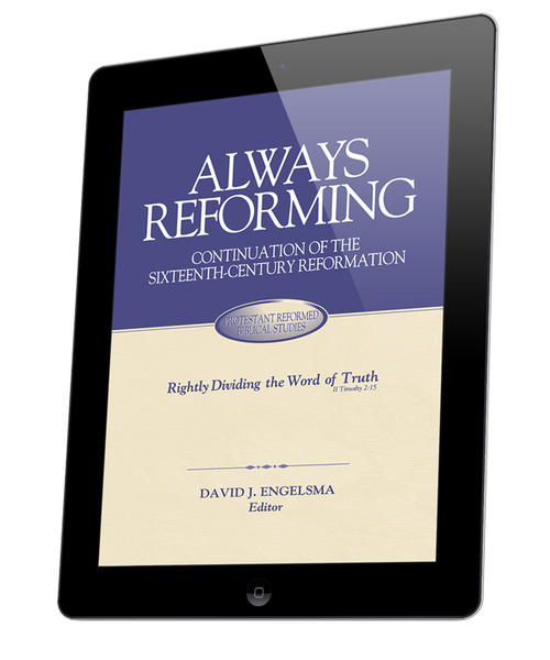 Always Reforming (eBook) – Reformed Free Publishing Association